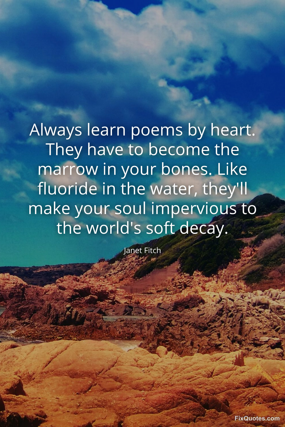 Janet Fitch on Memorizing Poems