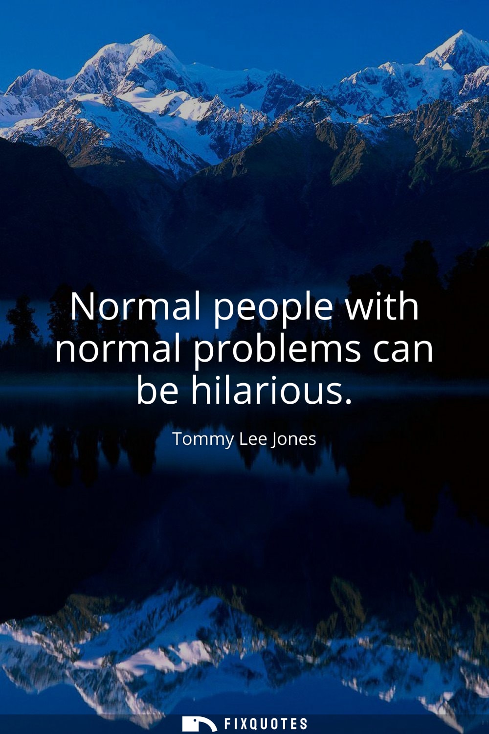 Tommy Lee Jones on Humor in Everyday Life